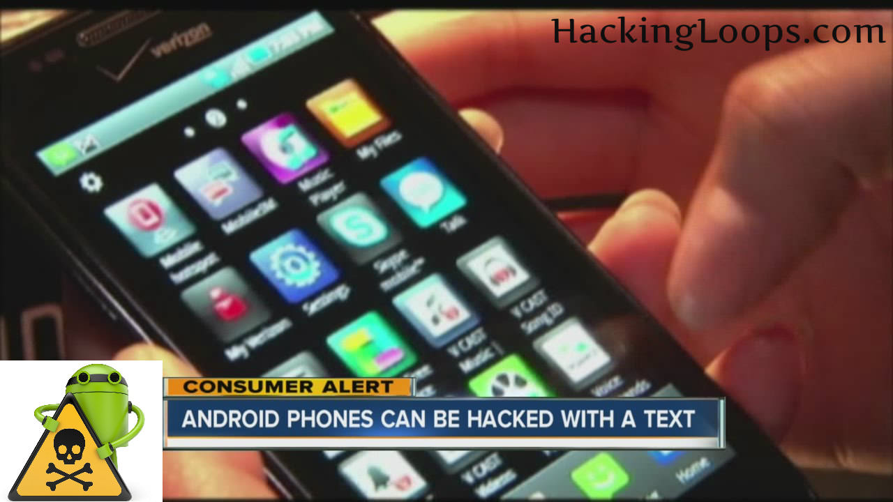 Android Phone can be Hacked with Text Message